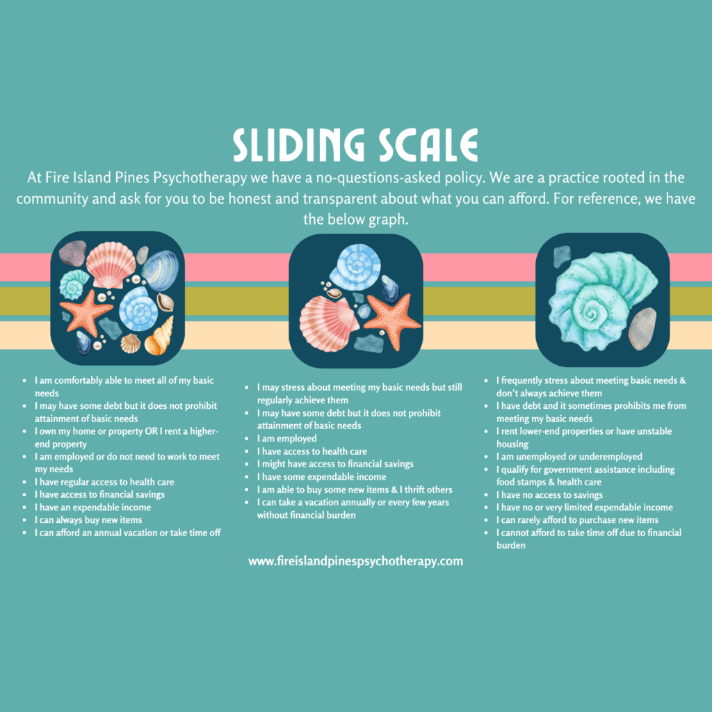 Sliding Scale - Fire Island Pines Psychotherapy